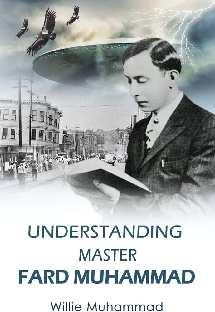 Understand Master Fard Muhammad – Respect For Life Books-n-Things